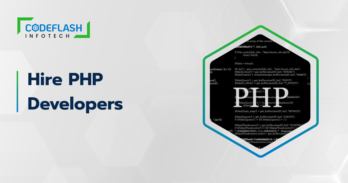 Hire top and Dedicated PHP Developers from Codeflash Infotech Hire top and Dedicated PHP Developers from Codeflash Infotech