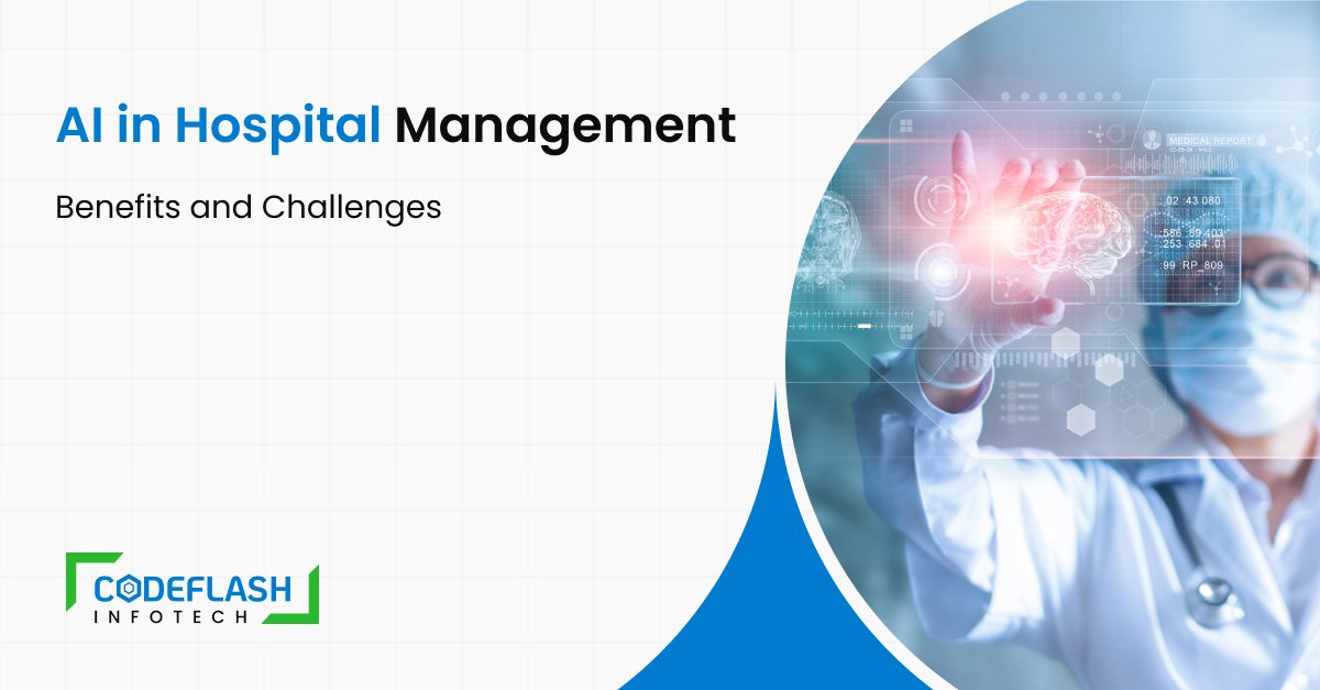 AI in Hospital Management: Benefits and Challenges